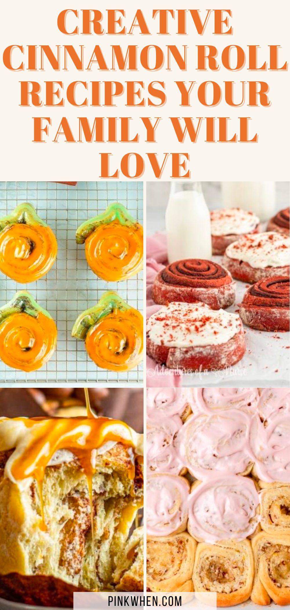Creative Cinnamon Roll Recipes Your Family Will Love - PinkWhen